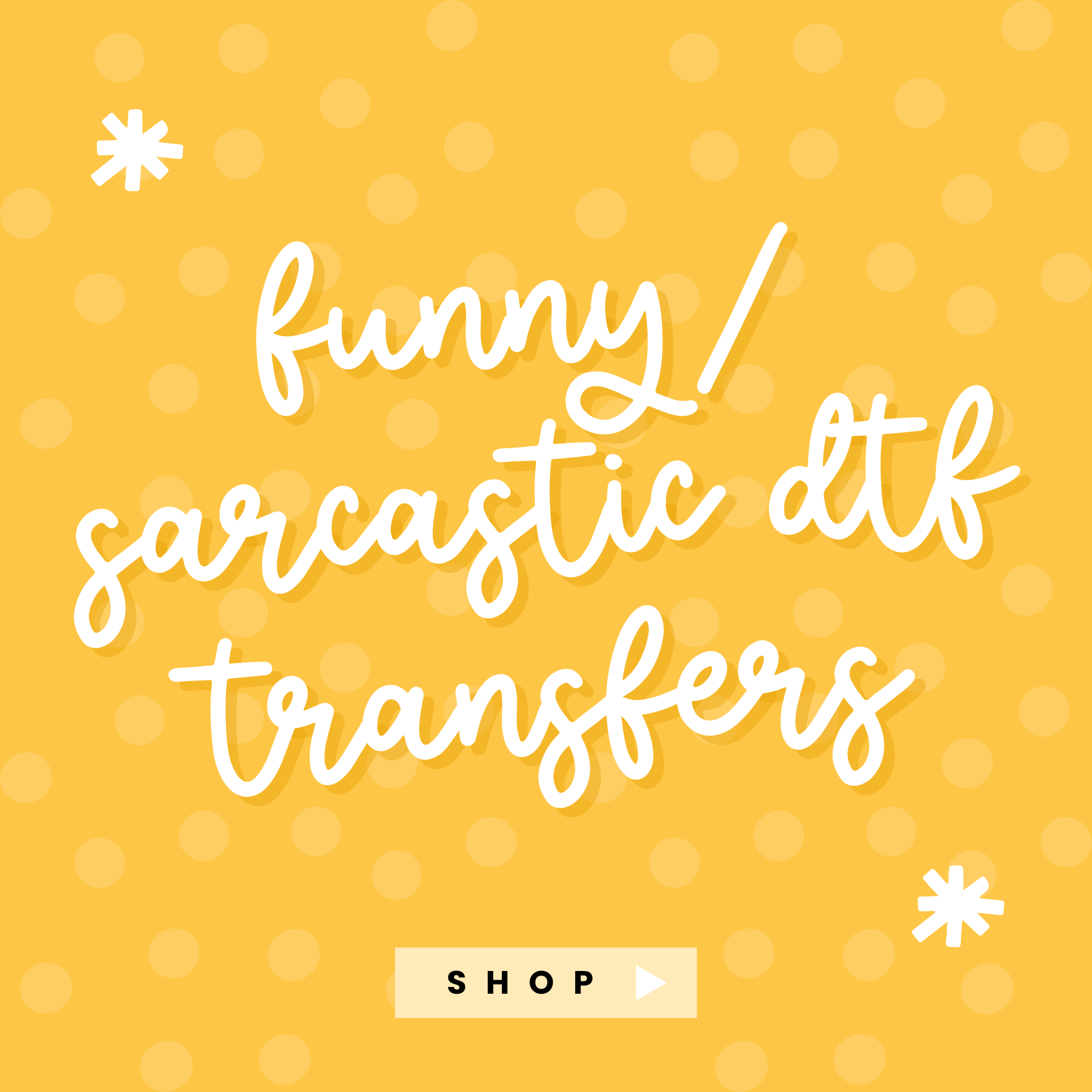 Funny/Sarcastic DTF Transfers – Page 4 – shopollieandco