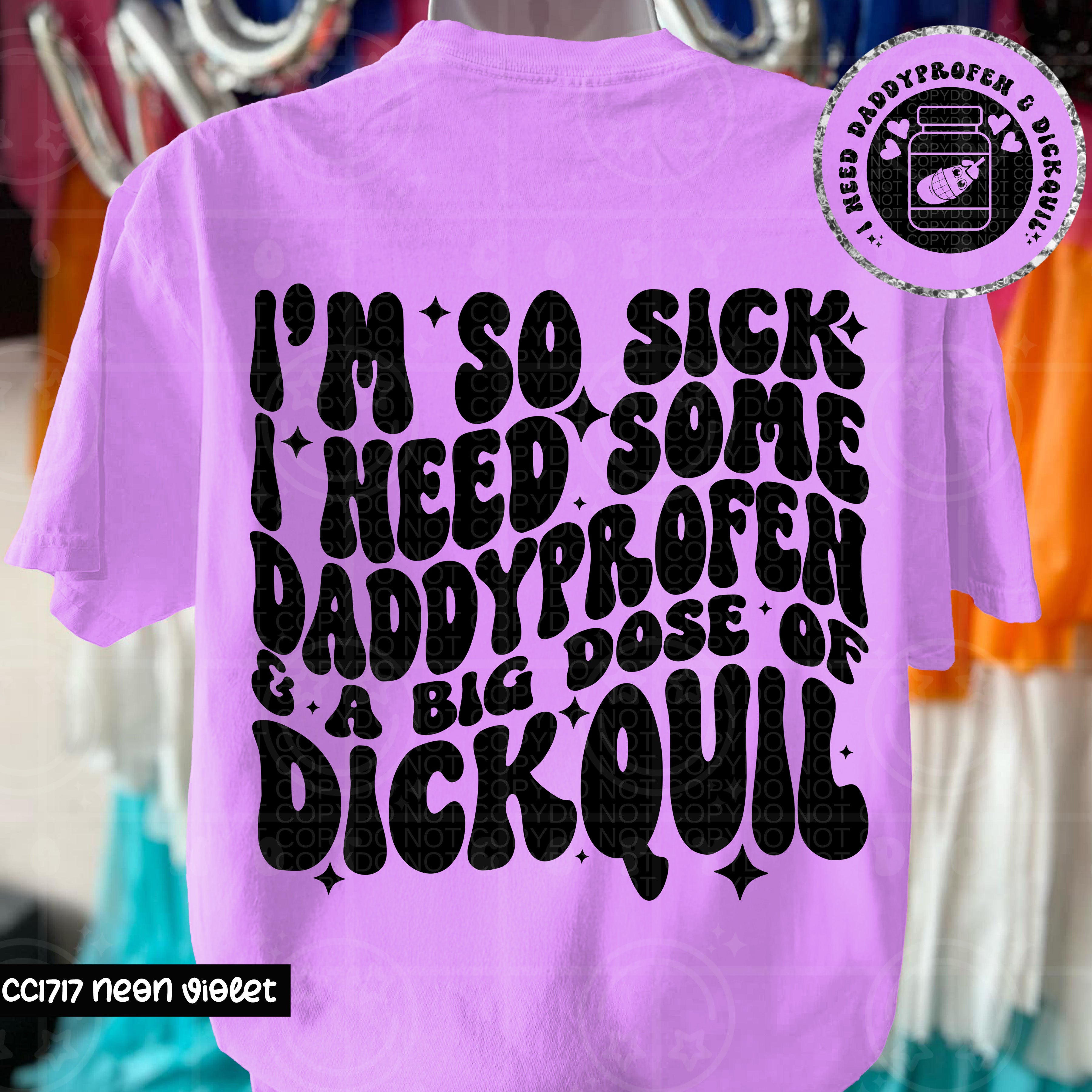 IM SO SICK - FRONT+BACK - DTF TRANSFER – shopollieandco